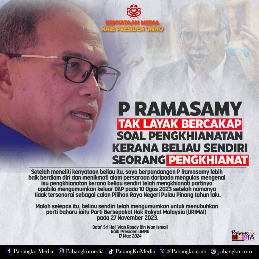 P.Ramasamy dan Pengkhianatan - Pahangku Media